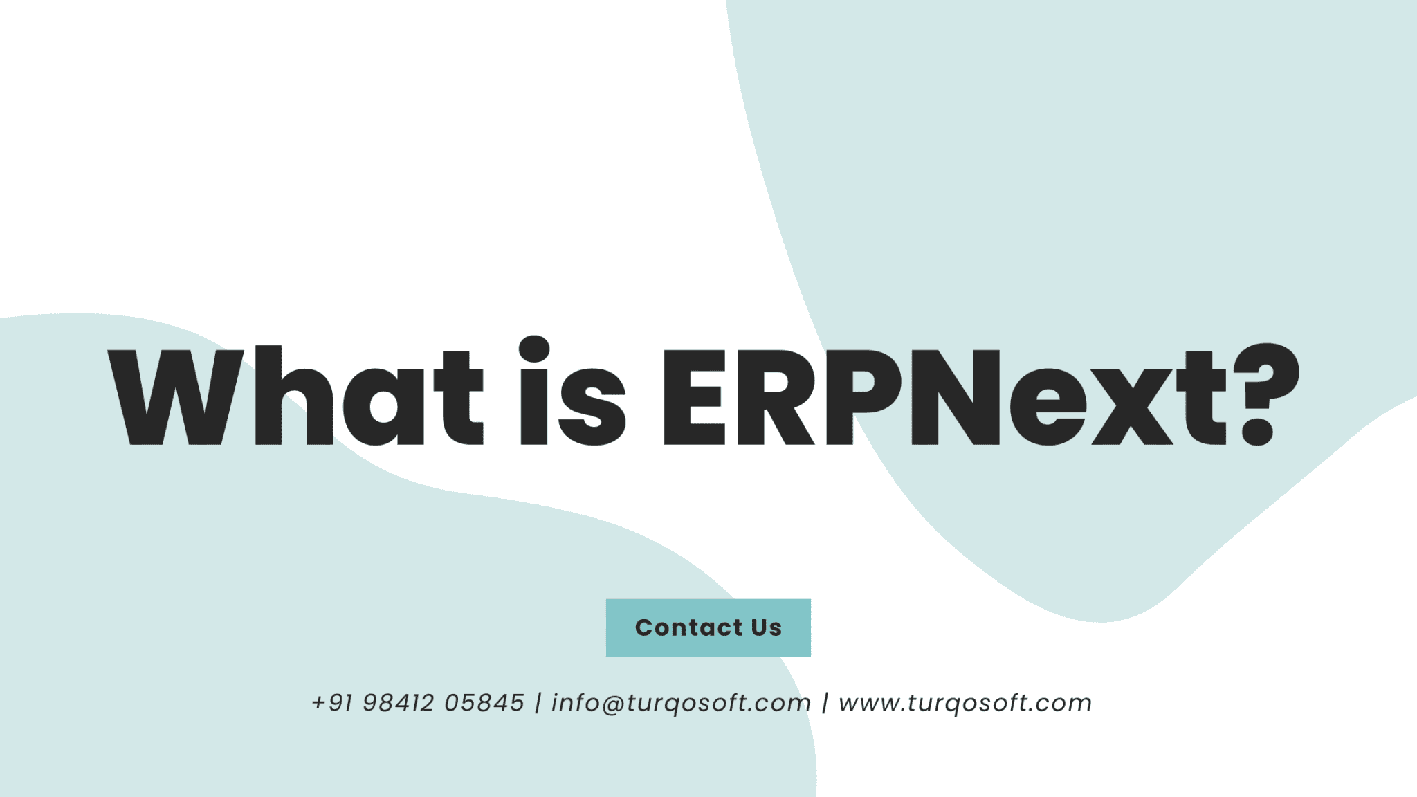 ERPNext: A Comprehensive Guide - Turqosoft