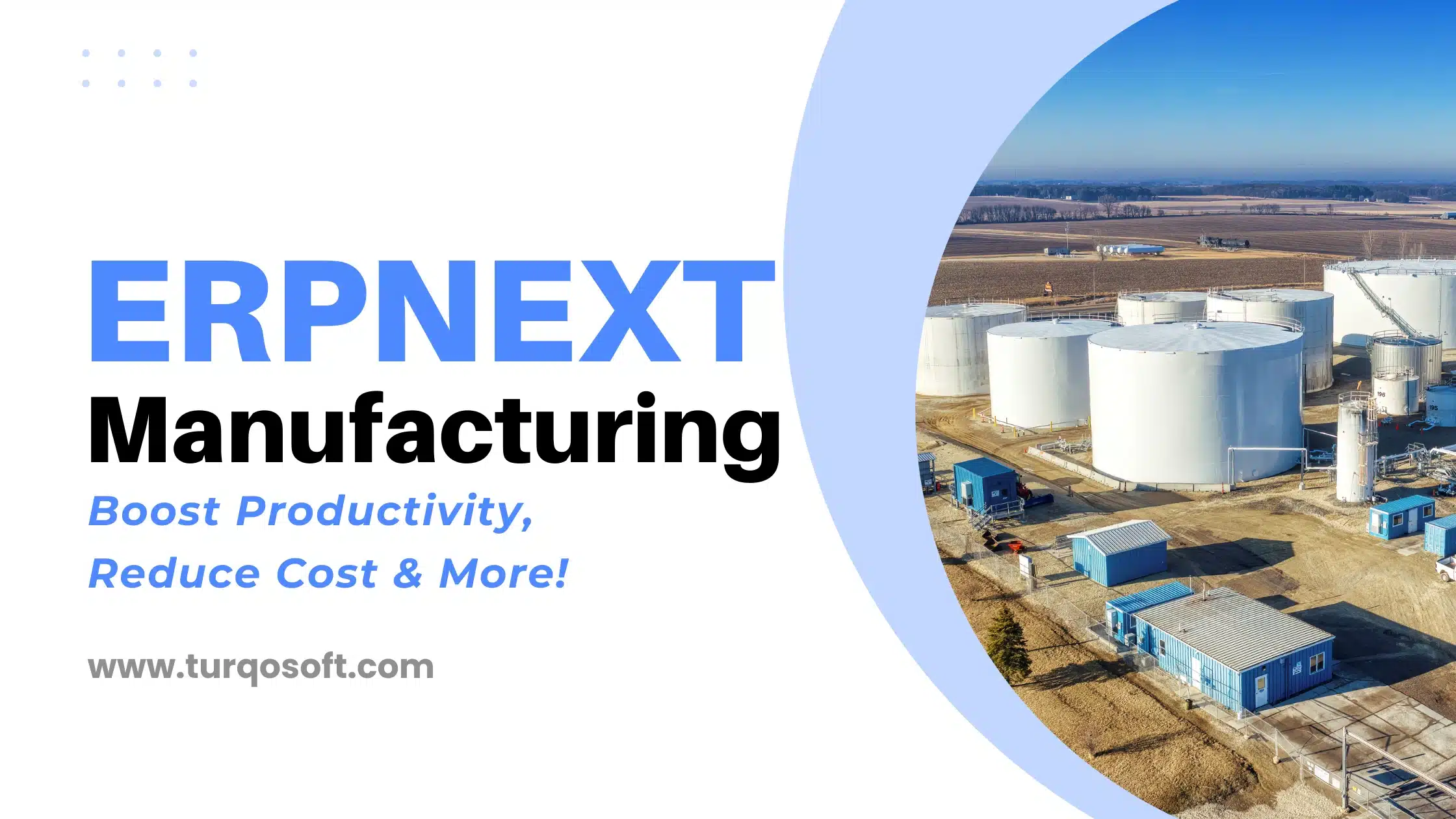 Manufacturing Efficiency with ERPNext - Turqosoft
