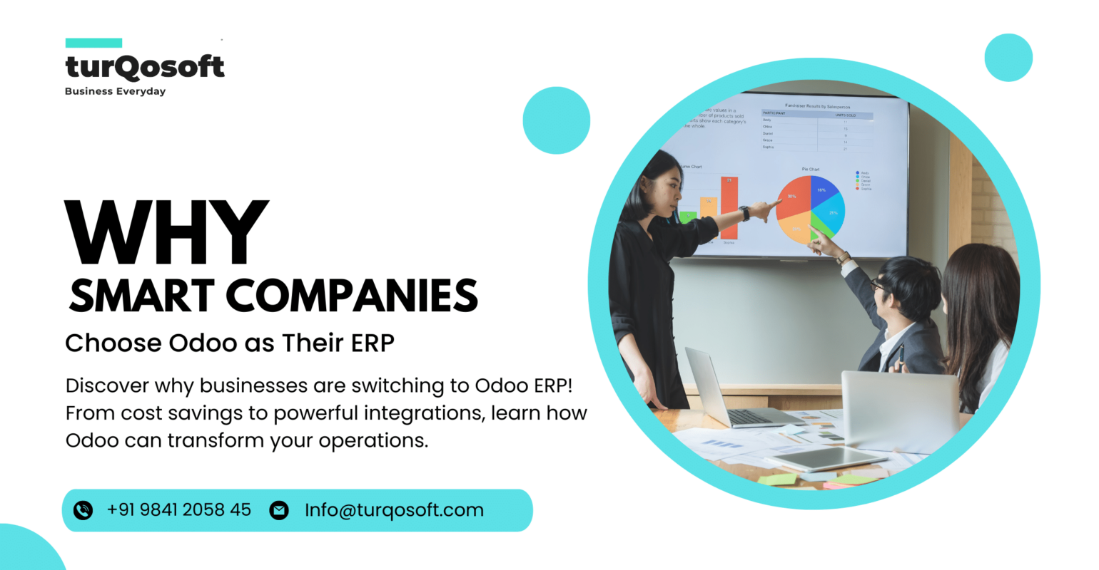 Why Choose Odoo ERP | 10 Reasons | 2025 - Turqosoft